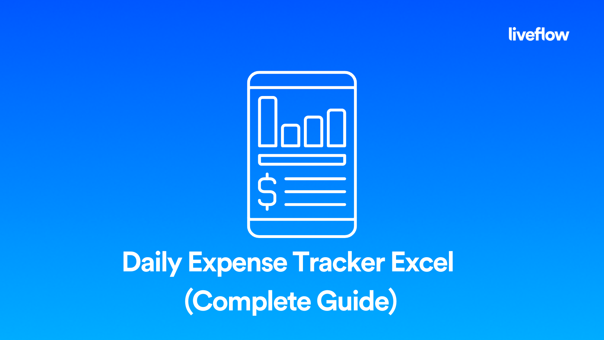Daily Expense Tracker Excel Complete Guide LiveFlow